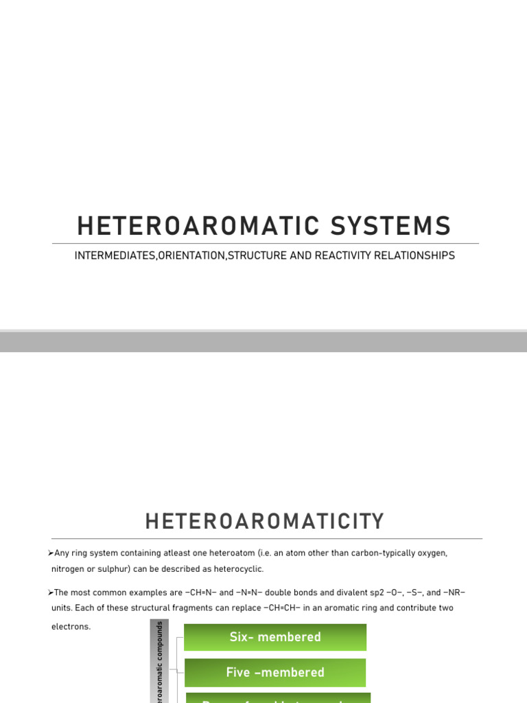 Heteroaromatic Systems: Intermediates, Orientation, Structure and ...