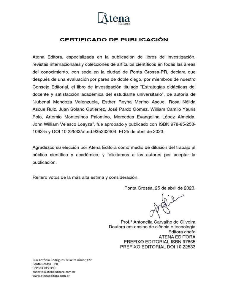 Certificado de Publicación: Rua Antônio Rodrigues Teixeira Júnior, 122 Ponta Grossa - PR CEP: 84 ...