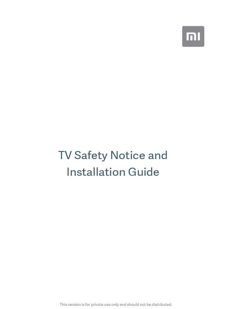TV Safety Notice and Installation Guide: This Version Is For Private ...