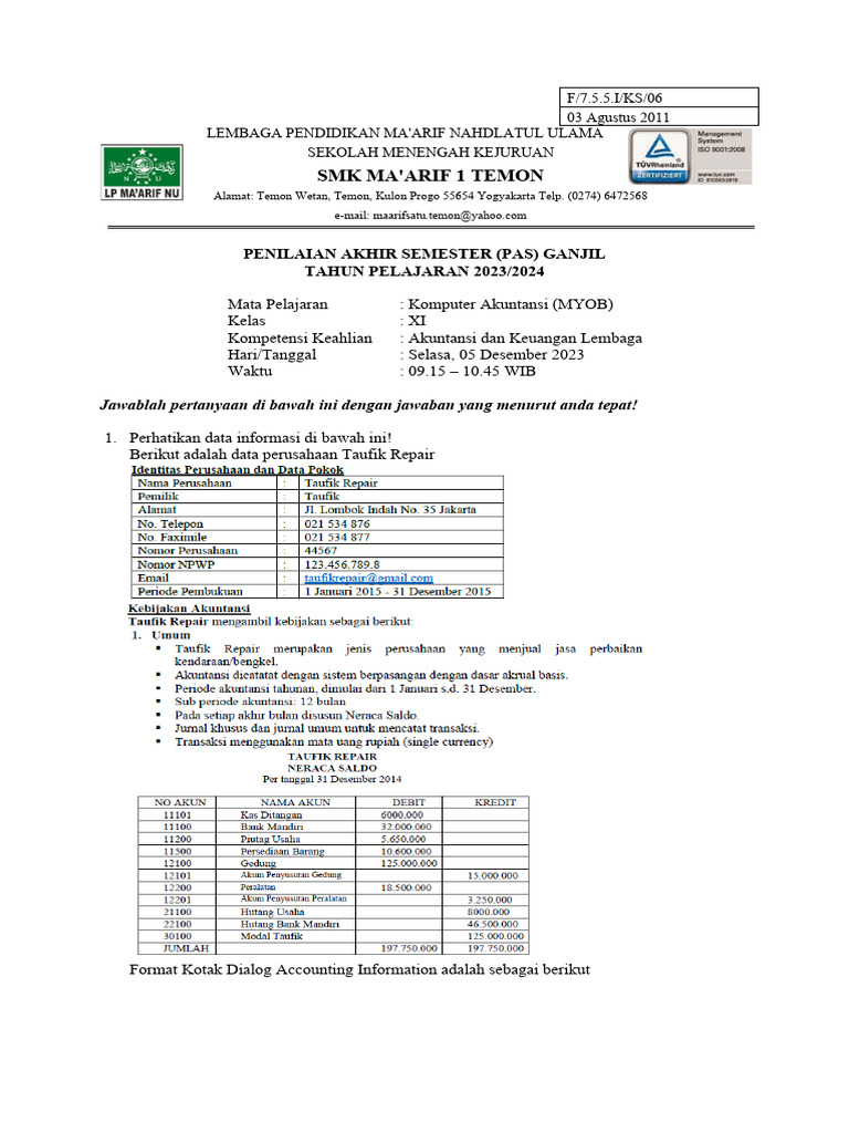 SOAL PAS Dan Kisi-Kisi Kelas XI Sem Ganjil 2023-2024 (Komputer Akuntansi) | PDF | Pengelolaan ...