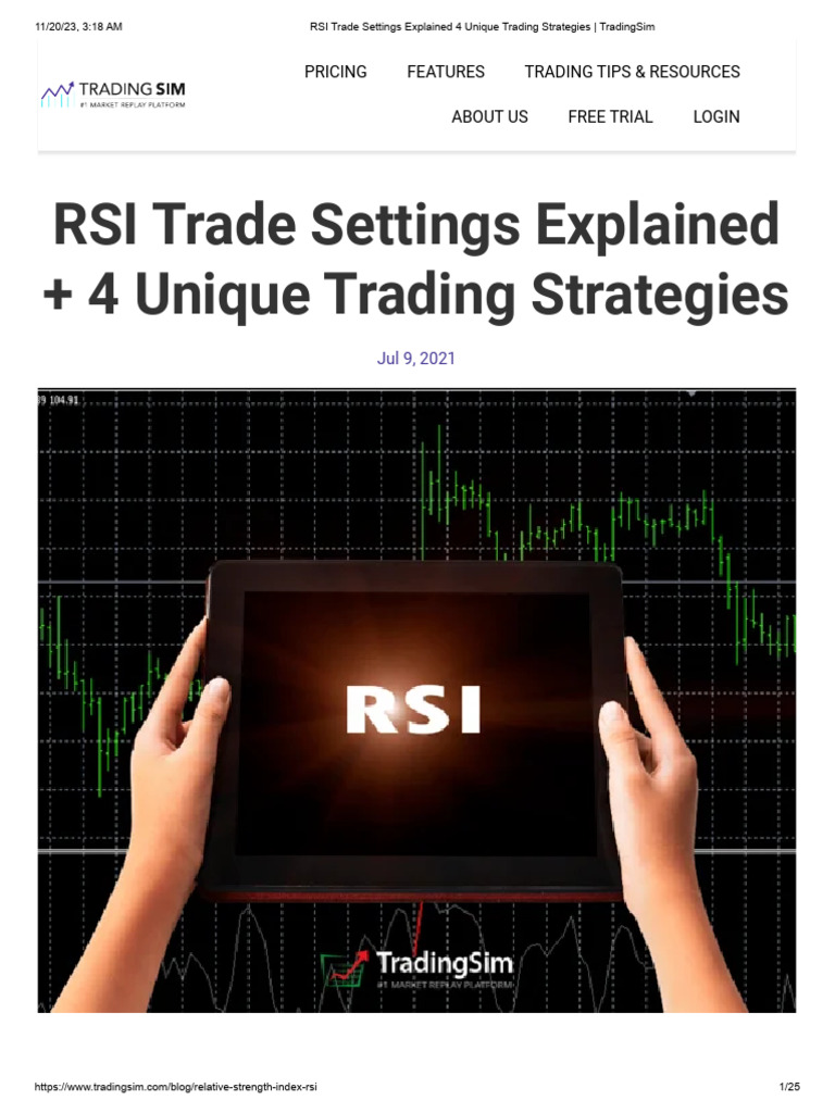 RSI Trade Settings Explained 4 Unique Trading Strategies - TradingSim ... RSI Trade Settings Explained 4 Unique Trading Strategies - TradingSim ...