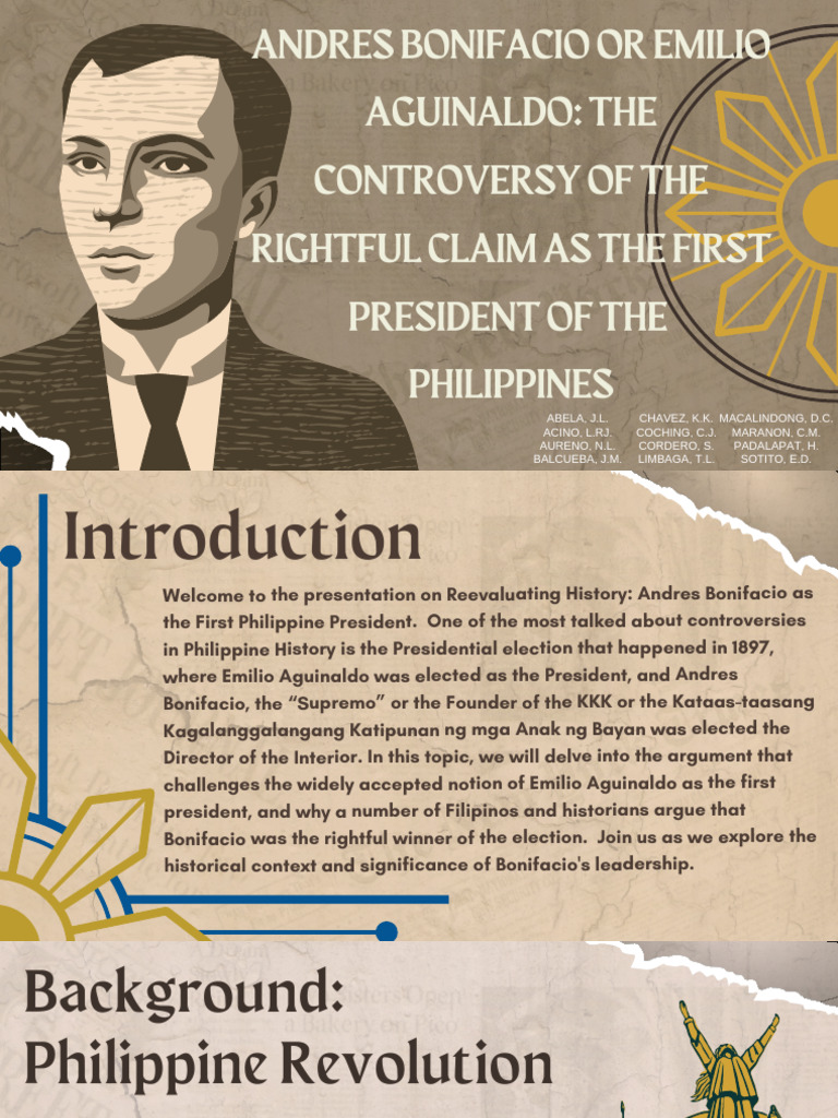 Andres Bonifacio or Emilio Aguinaldo The Controversy of The Rightful ...