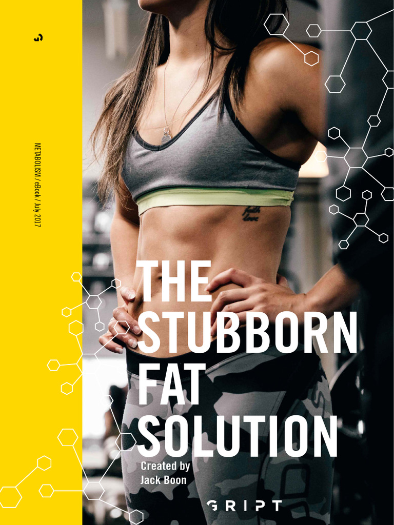 The Stubborn Fat Solution Final 1 | PDF | Cortisol | Stress (Biology)