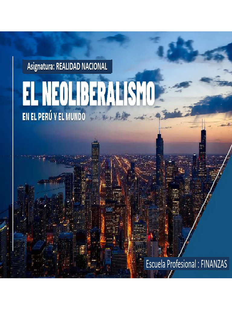 El Neoliberalismo | PDF | Neoliberalismo | Mercado libre