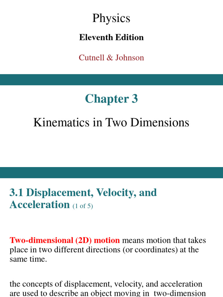 Chapter 3 Kinematics in Two Dimensions | PDF | Kinematics | Acceleration