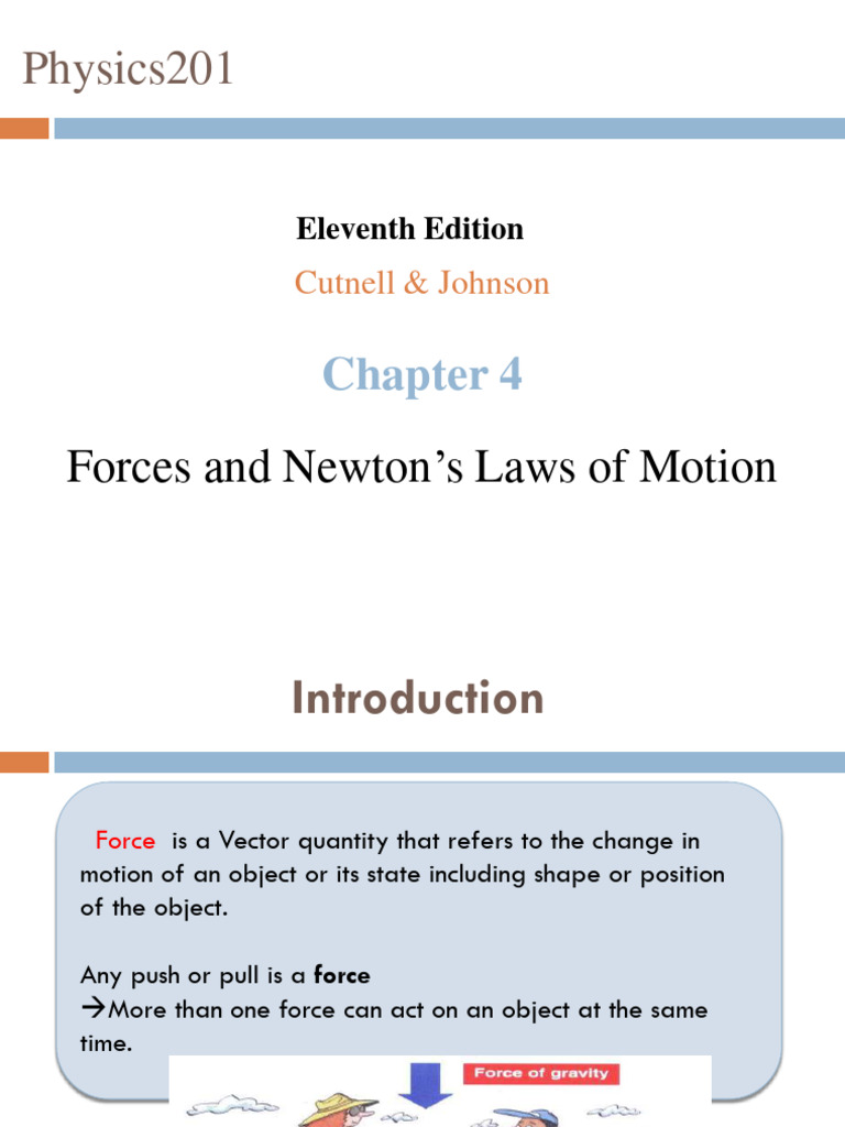 Chapter 4 Forces and Newton's Laws of Motion | PDF | Force | Friction