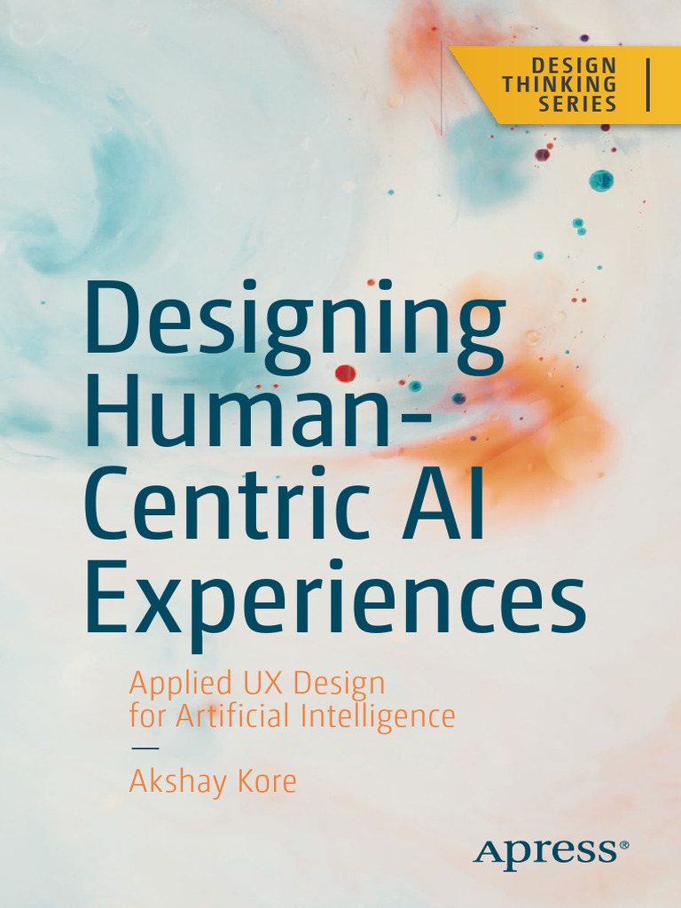 DesigningHuman CentricAIExperiences | PDF | Artificial Intelligence | Intelligence (AI) & Semantics