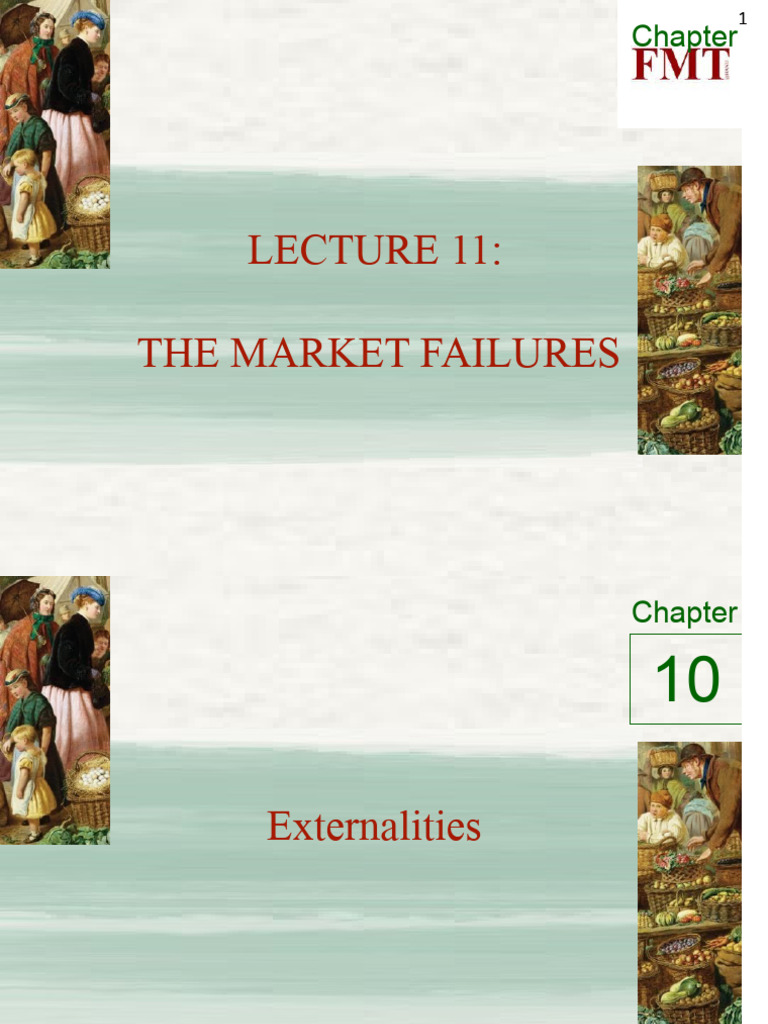 Lecture 10 Market Failures | PDF | Externality | Economic Equilibrium