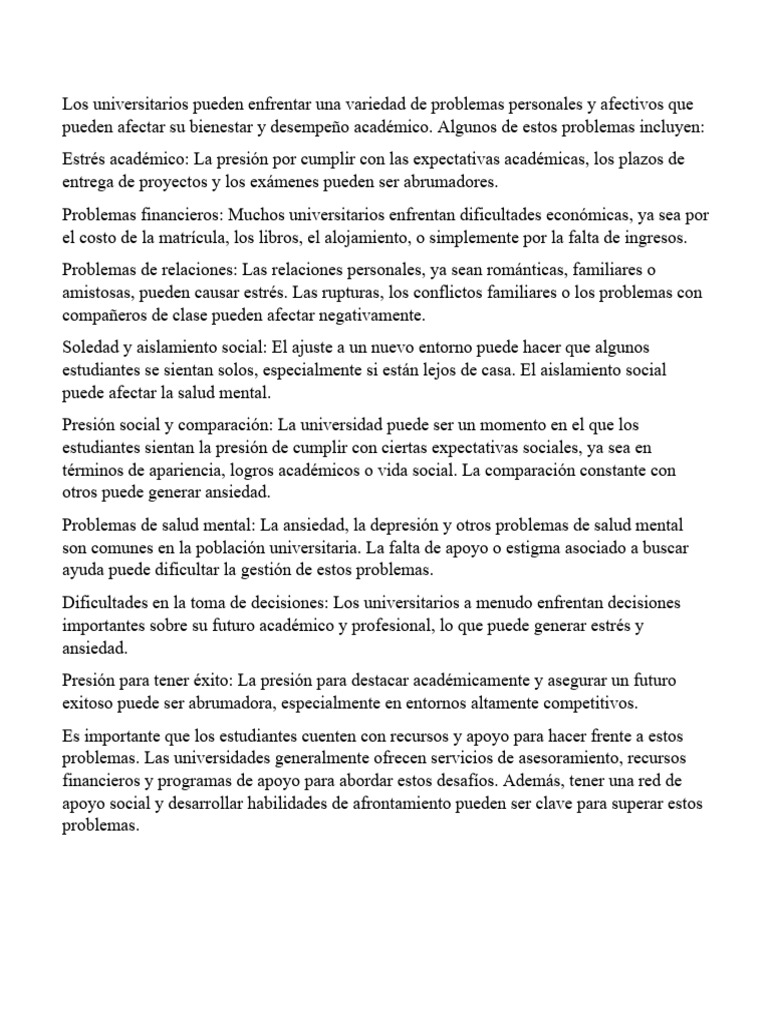 Los universitarios pueden enfrentar una variedad de problemas ...