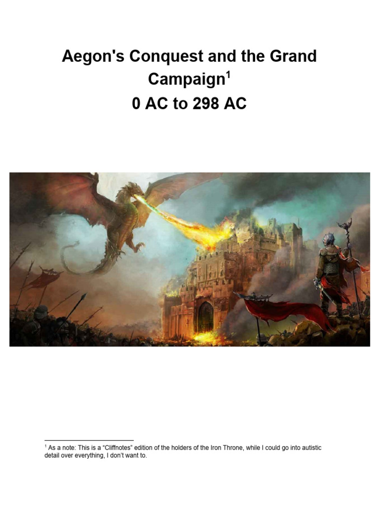 Aegon's Conquest and The Grand Campaign (U) | PDF | World Of A Song Of Ice And Fire | Works