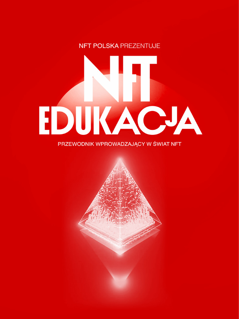 NFT Edukacja by NFT Polska | PDF