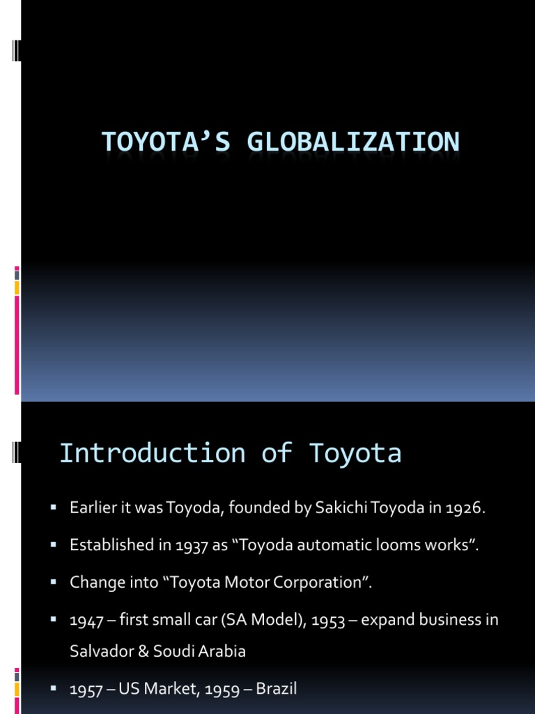 TOYOTA’S GLOBALIZATION | Toyota | Car