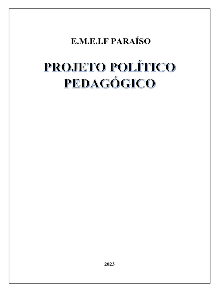 Projeto Politico Pedagogico | PDF | Pedagogia | Aprendizado