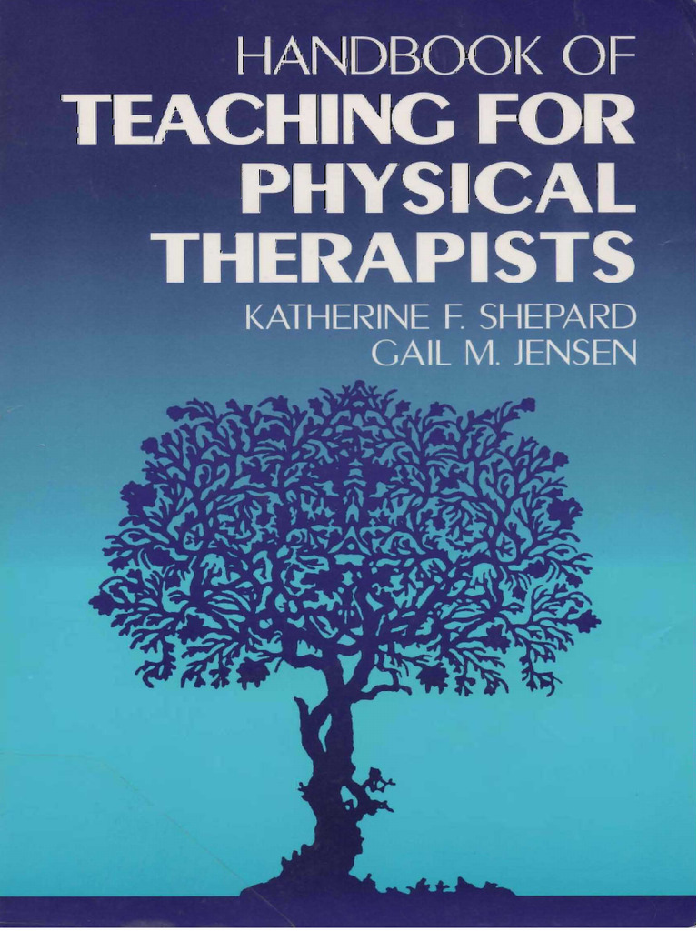 Handbook of Teaching For Physical Therapists | PDF
