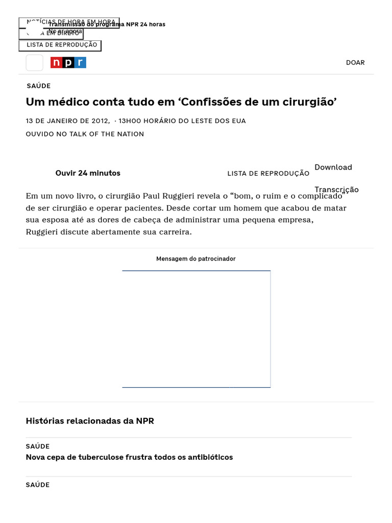 Um Médico Conta Tudo em 'Confissões de Um Cirurgião' - NPR | PDF ...