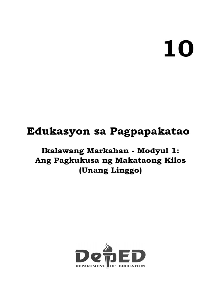 Q2 EsP 10 Module 1 Week 1 Ang Pagkukusa NG Makataong Kilos | PDF