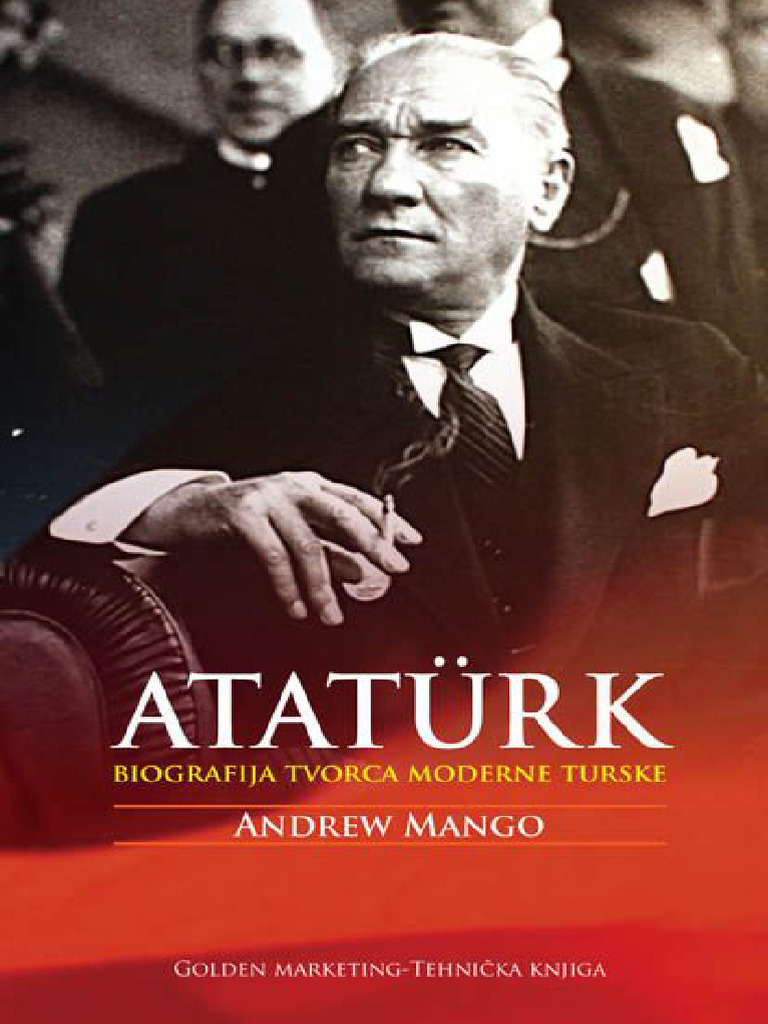 Andrew Mango Ataturk Zagreb 2011 | PDF