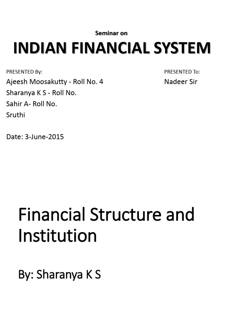 Indian Financial System | PDF | Financial Markets | Stocks