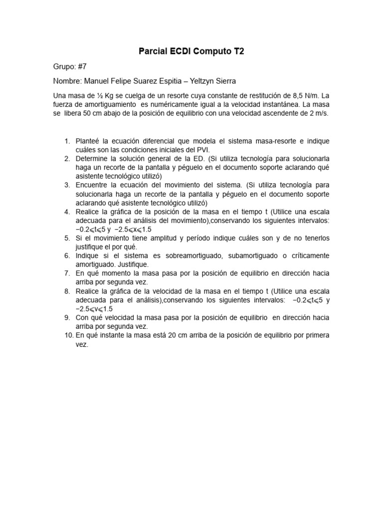 Parcial ECDI Computo T2 (Manuel Felipe Suarez - Yeltzyn Sierra) | PDF | Ecuaciones | Velocidad