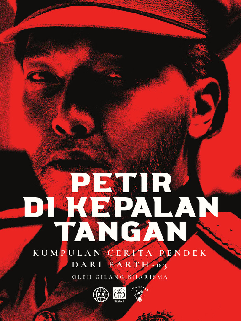 Feast - Abdi Lara Insani: Petir Di Kepalan Tangan - Kumpulan Cerita Pendek Dari Earth-03 | PDF