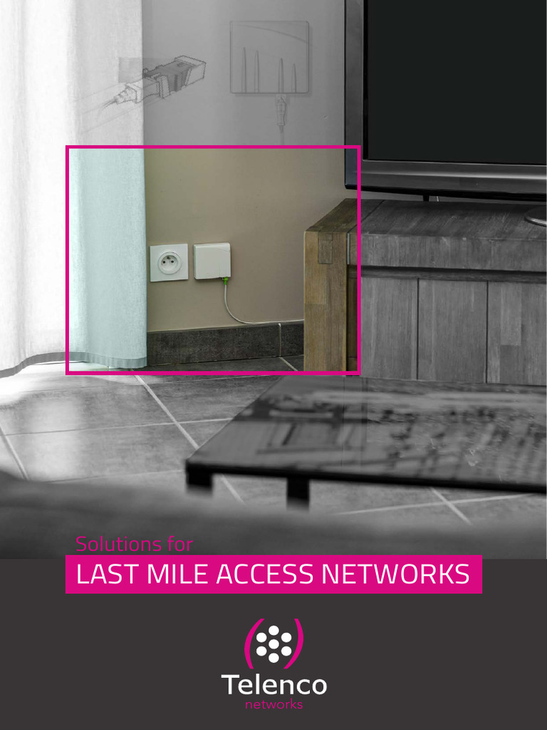 Last Mile | PDF | Fiber Optic Communication | Fiber To The X