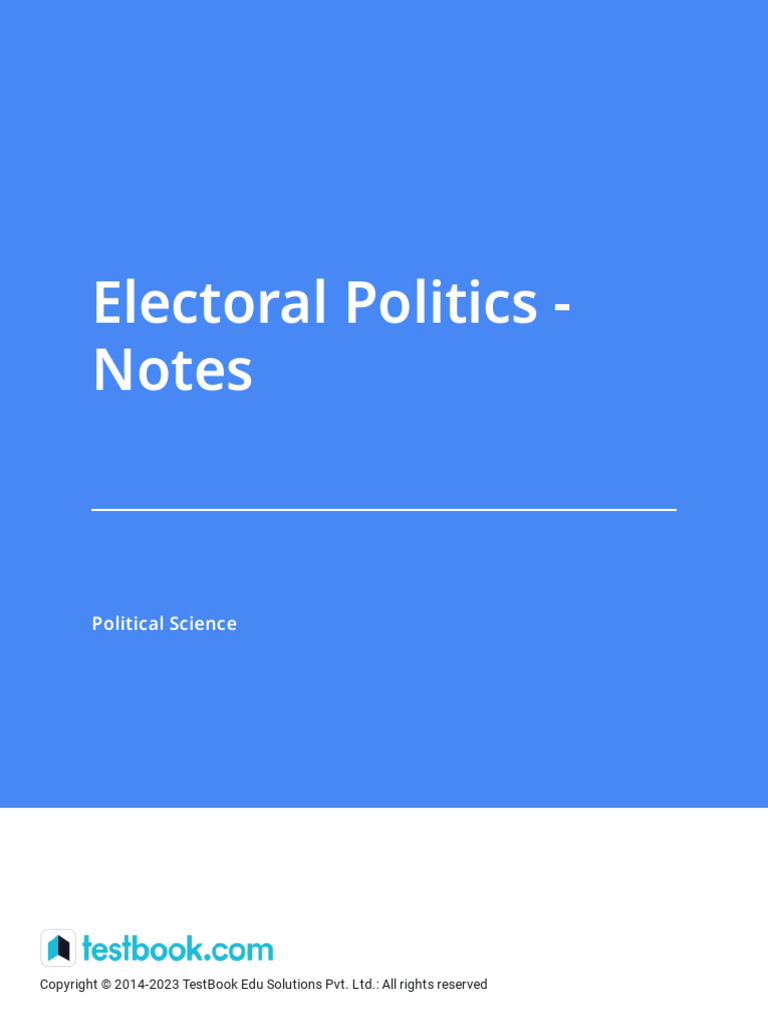 Electoral Politics - Notes | PDF | Elections | Voting