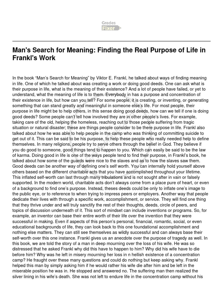 Mans Search For Meaning Finding The Real Purpose of Life in Frankls ...