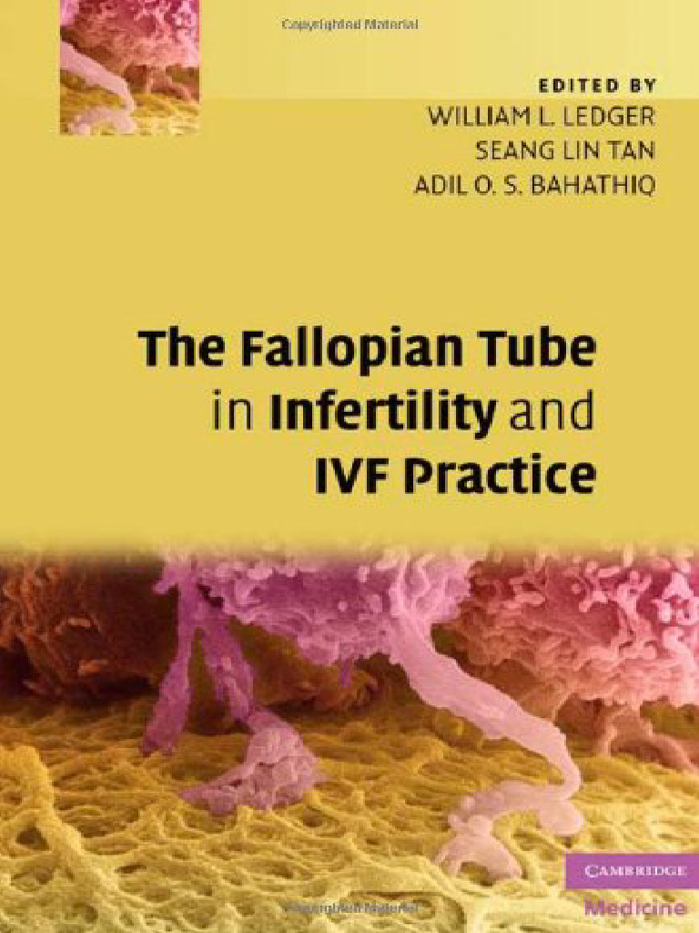 (Cambridge Medicine) The Fallopian Tube in Infertility and IVF Practice ...