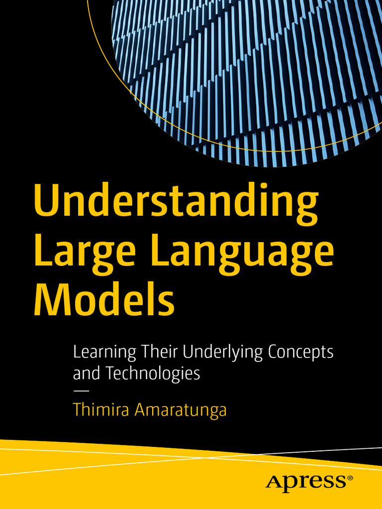 Apress Understanding Large Language Models B0CJ2C8TXQ | Download Free ...