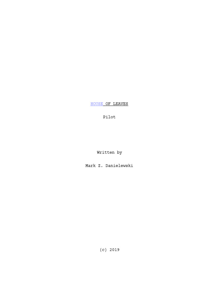 House of Leaves (TV Pilot Script) | PDF