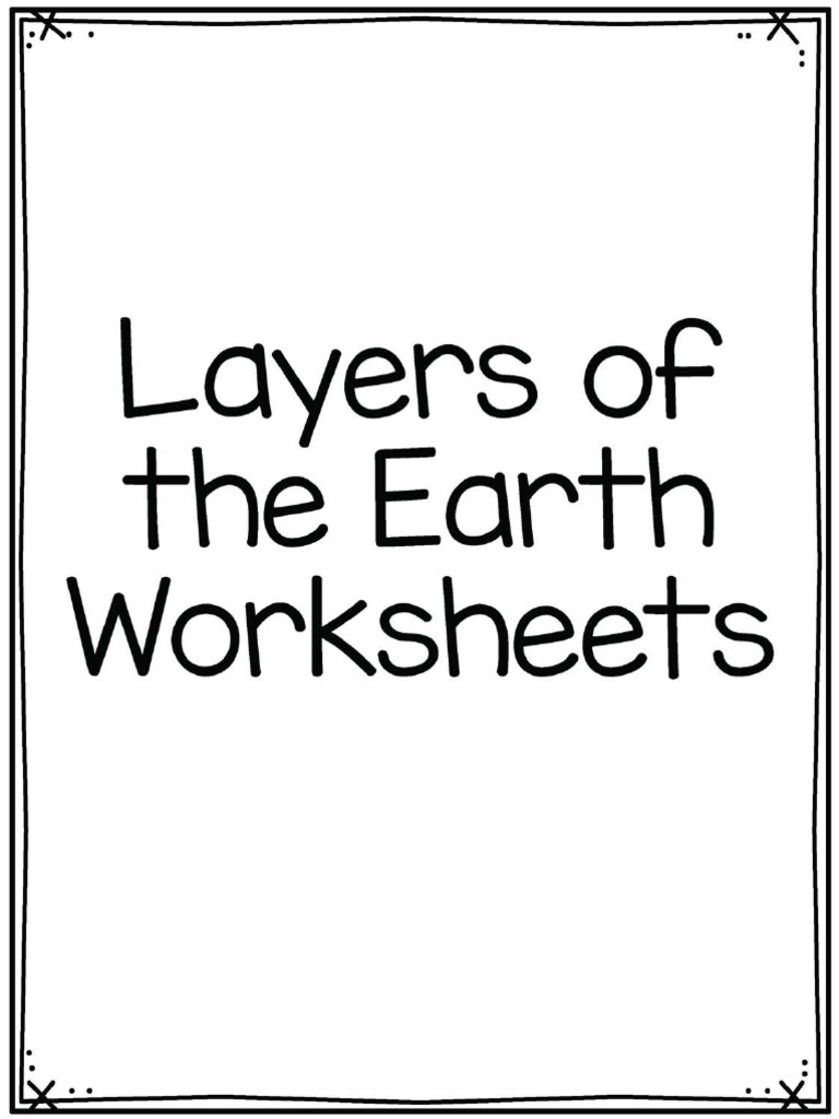 Layers of The Earth Worksheets A | PDF