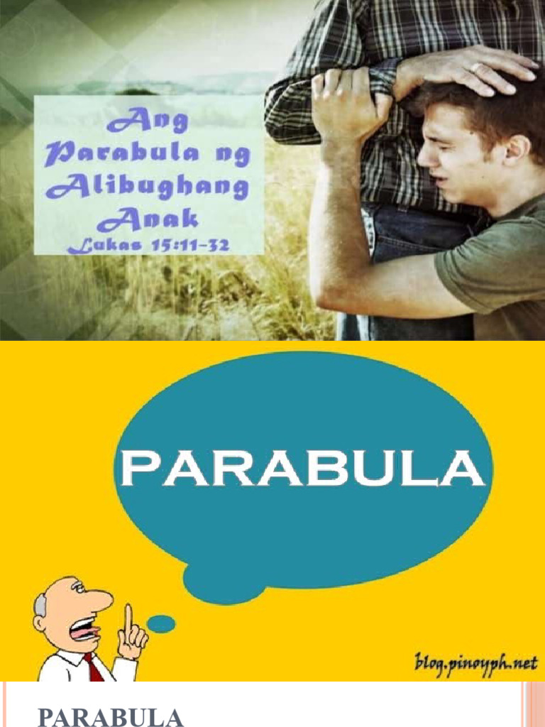 9 ARALIN 1 Ang Parabula NG Alibughang Anak | PDF