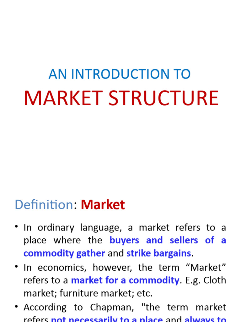 AN INTRODUCTION TO MARKET STRUCTURES | PDF | Profit (Economics) | Monopoly