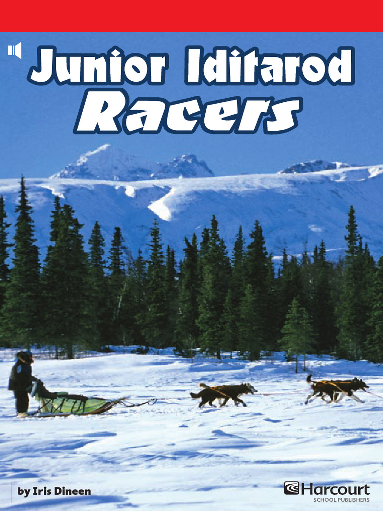 Junior Iditarod Racers | PDF | Iditarod Trail Sled Dog Race | Human ...