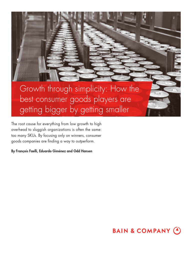 Bain Brief Growth Through Simplicity | PDF | Brand | Supply Chain