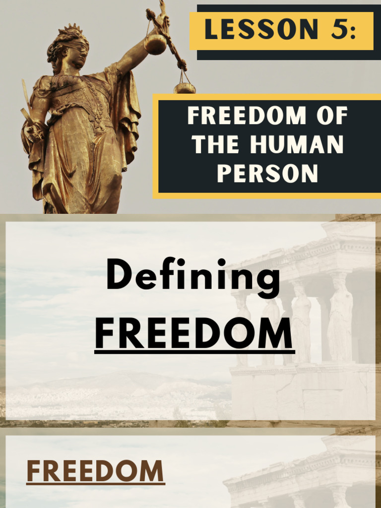 Lesson 5 Freedom of The Human Person | PDF