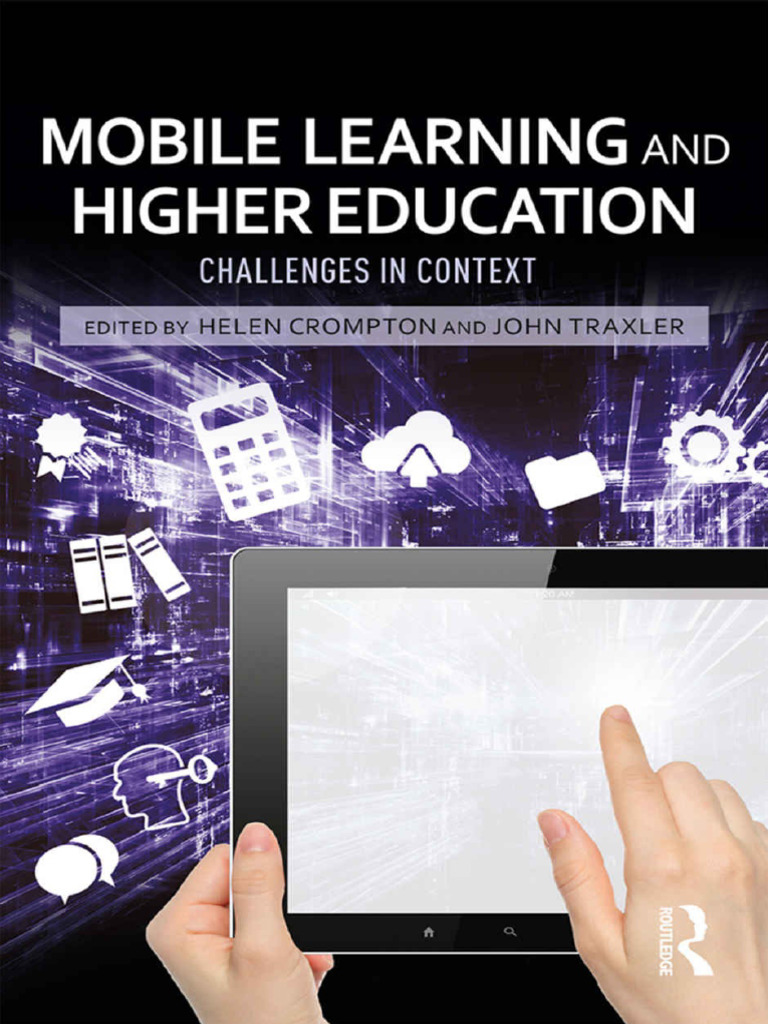 Mobile Learning and Higher Education - Challenges in Context (Helen Crompton - John Traxler) (Z ...