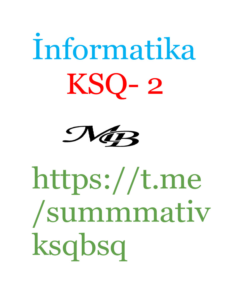 İnformatika KSQ 2 ..Bütün Siniflər.... M.B | PDF