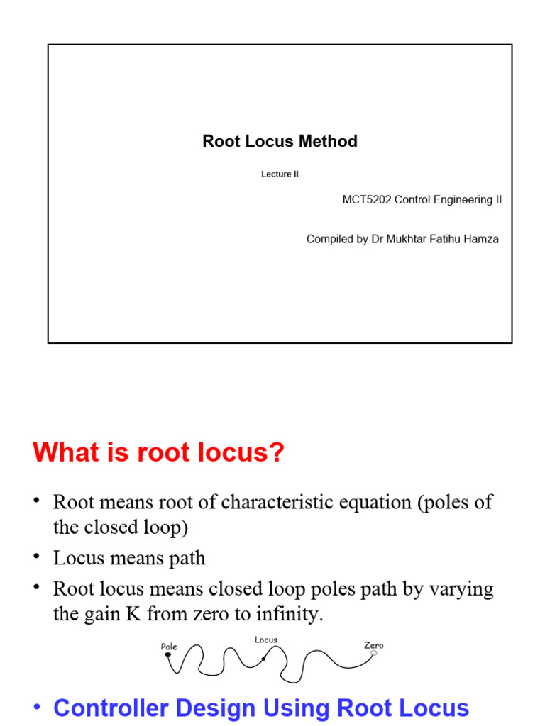 LecttureIIRoot Locus Method 2 | PDF | Control Theory | Systems Theory