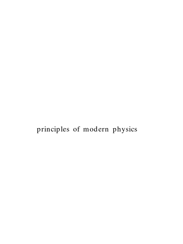 Principles of Modern Physics | PDF | Electronvolt | Quantum Mechanics