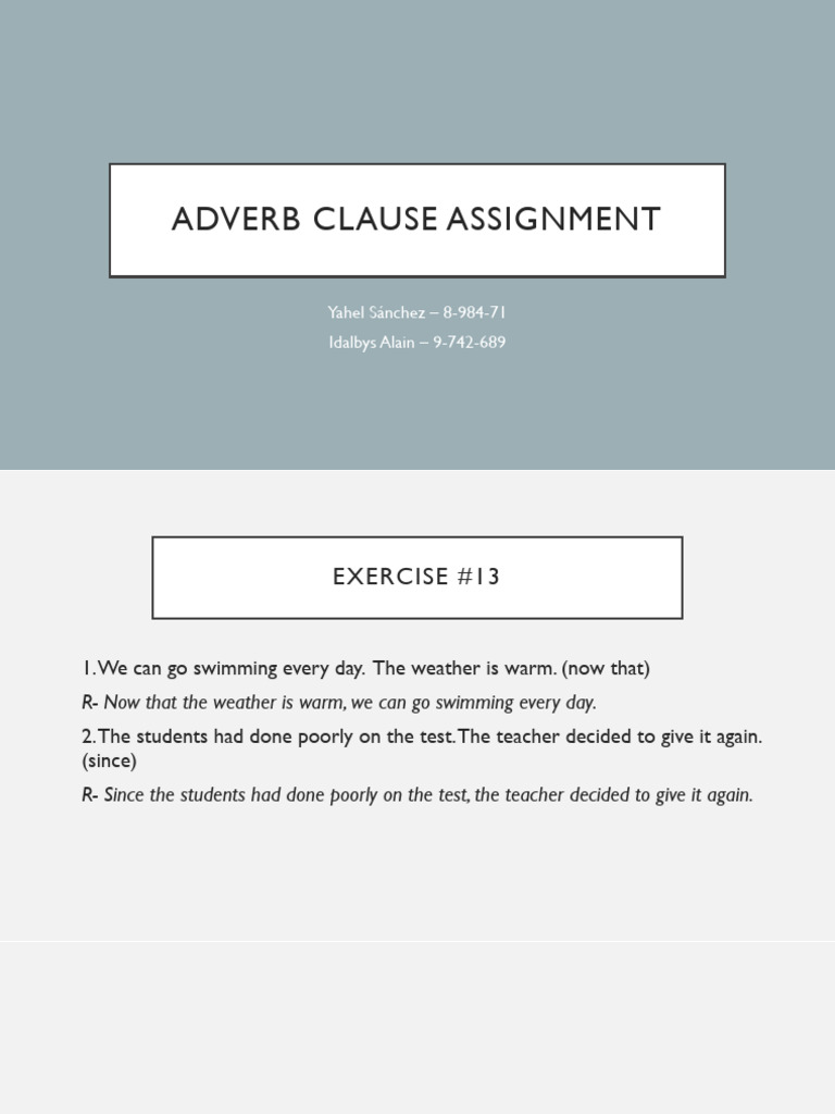 Yahel Sánchez - 8-984-71 & Idalbys Alain - 9-742-689 - Adverb Clauses Assignment | PDF