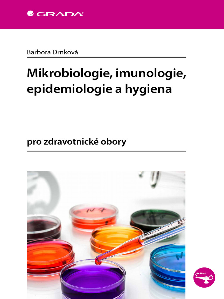 Mikrobiologie Imunologie Epidemiologie a Hygiena | PDF