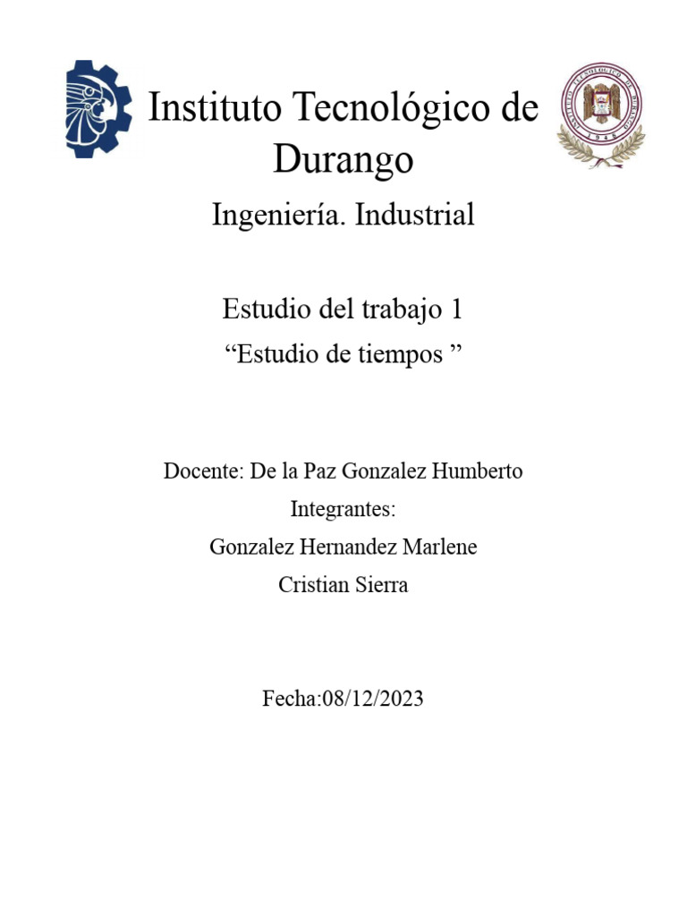 Estudio De Tiempos Unidad 4 Pdf Toma De Decisiones Medición