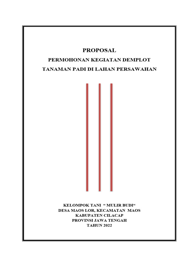 Proposal Pengajuan Demplot Padi KT Mulir Budi ML | PDF