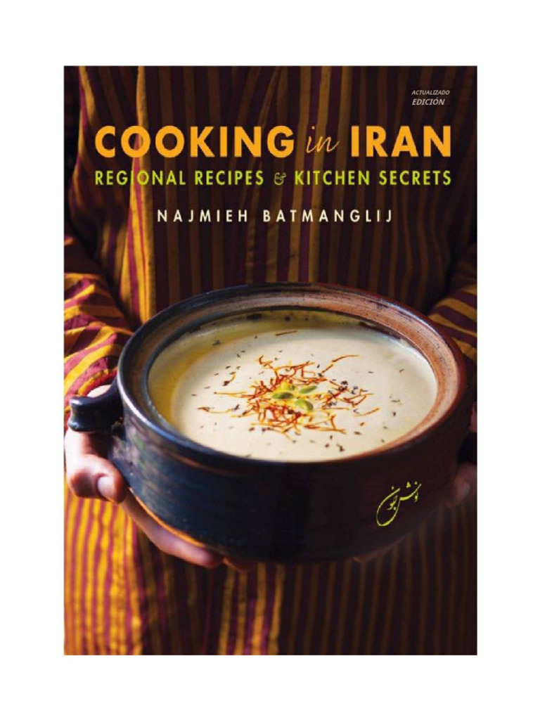 Cooking in Iran Regional Recipes and Kitchen Secrets Español | PDF ...