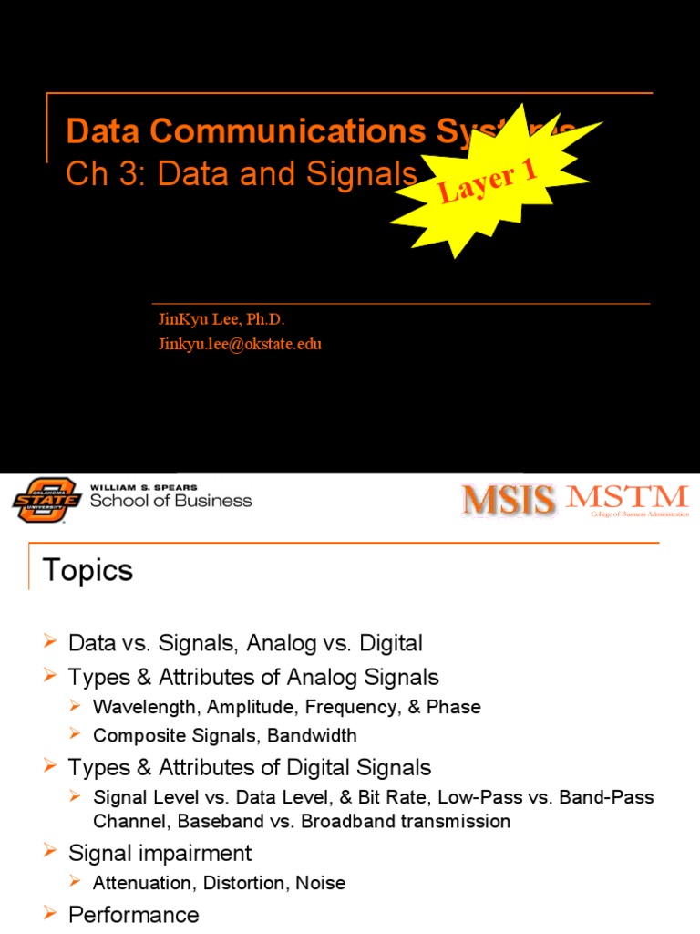MSIS 4523 Ch3.Data N Signals | PDF | Signal (Electrical Engineering) | Bandwidth (Signal Processing)
