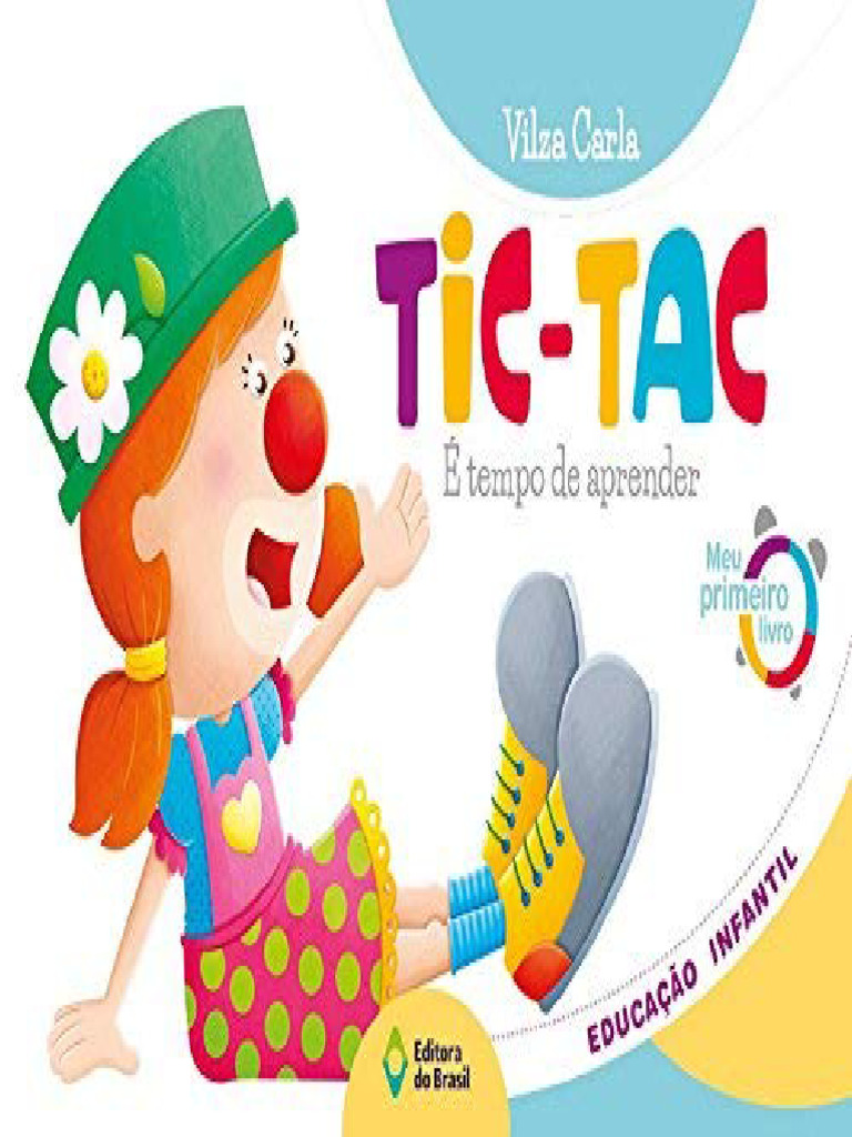 Resumo Tic Tac e Tempo de Aprender Meu Primeiro Livro Vilza Carla | PDF
