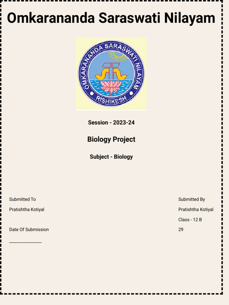 Omkarananda Saraswati Nilayam: Biology Project | PDF