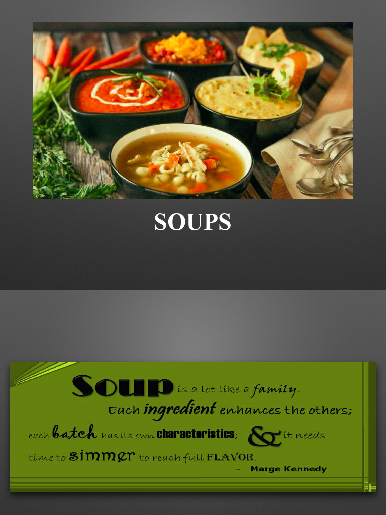 Soups - Introduction and Classification | PDF | Soup | Cooking