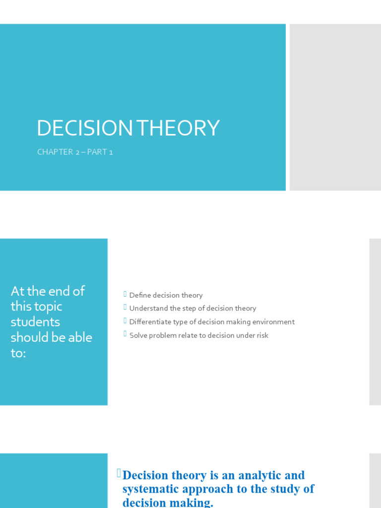 Decision Theory Part 1 | PDF | Decision Theory | Risk Decision Theory Part 1 | PDF | Decision Theory | Risk